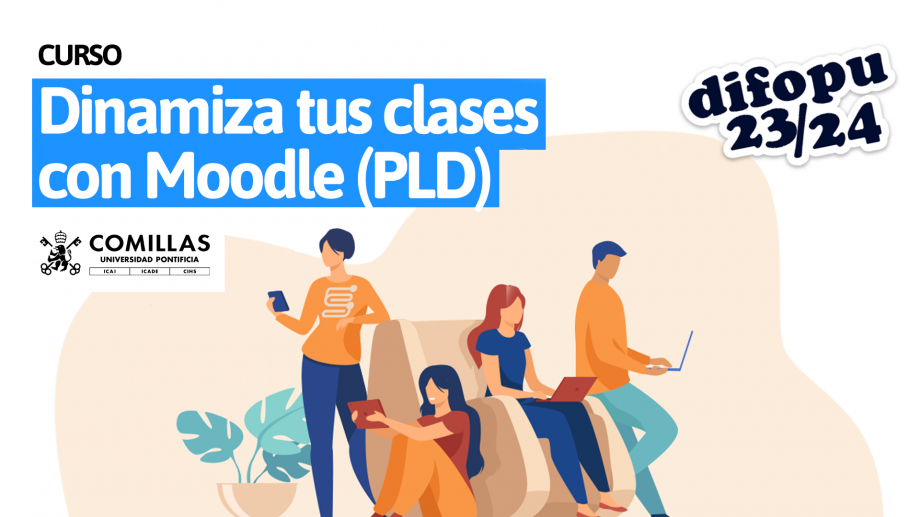 Dinamiza tus clases con Moodle (PLD) - Inicio