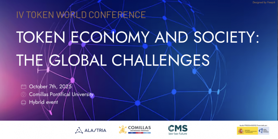 IV TOKEN WORLD CONFERENCE TOKEN ECONOMY AND SOCIETY: THE GLOBAL ...